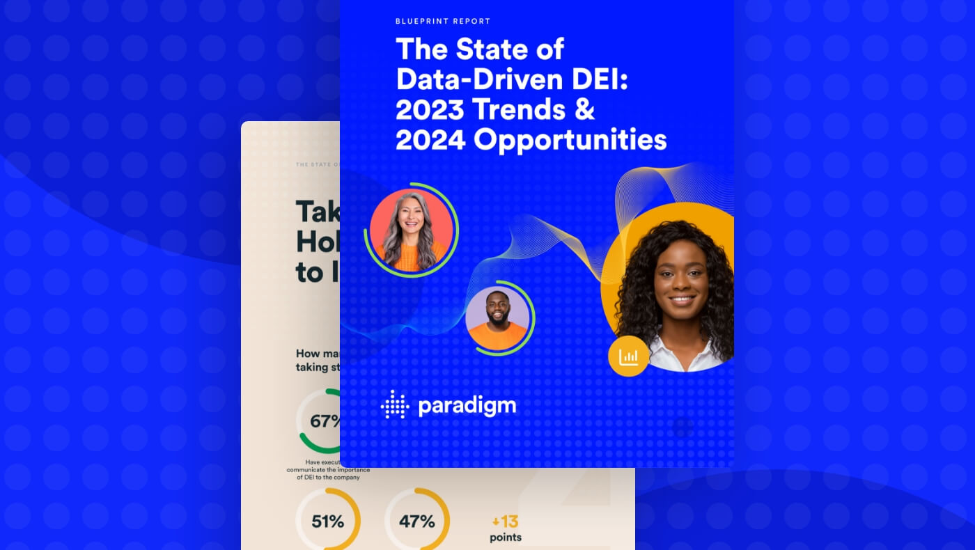 New Data: 2023 DEI Trends & 2024 Opportunities - Paradigm